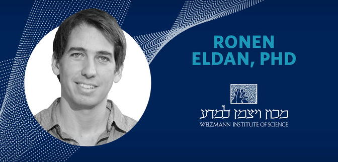 Ronen Eldan Receives 2022 Blavatnik Award for Young Scientists in Israel - IAS News | Institute ...